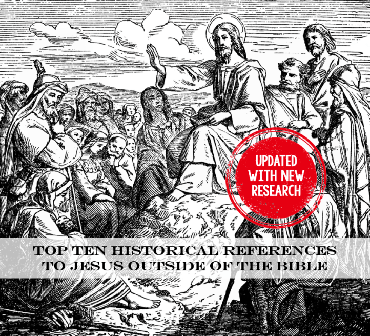 Top Ten Historical References to Jesus Outside of the Bible – Bible ...